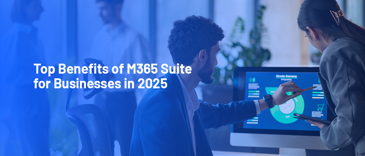 Top M365 Benefits for Business 2025